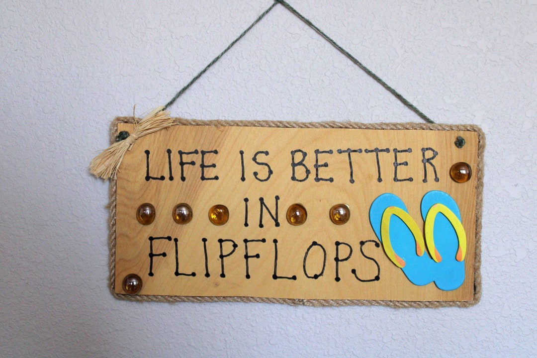 Life is Better in Flipflops Wooden Sign-beach Plaque-seashore-summer ...