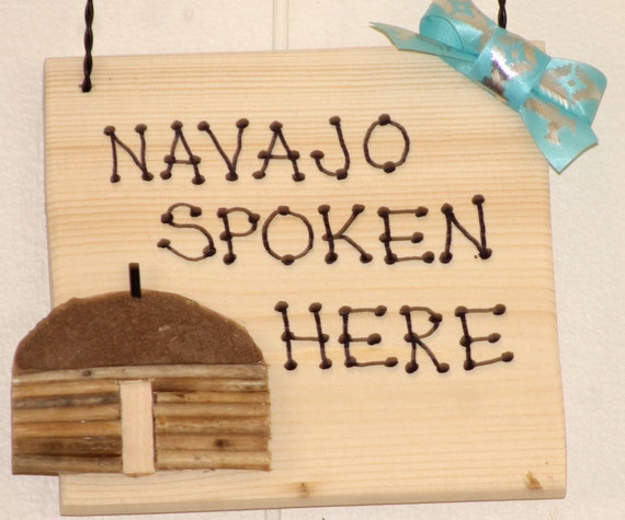 NAVAJO SPOKEN HERE Wooden Sign Plaque Navajo Navaho Diné | Etsy