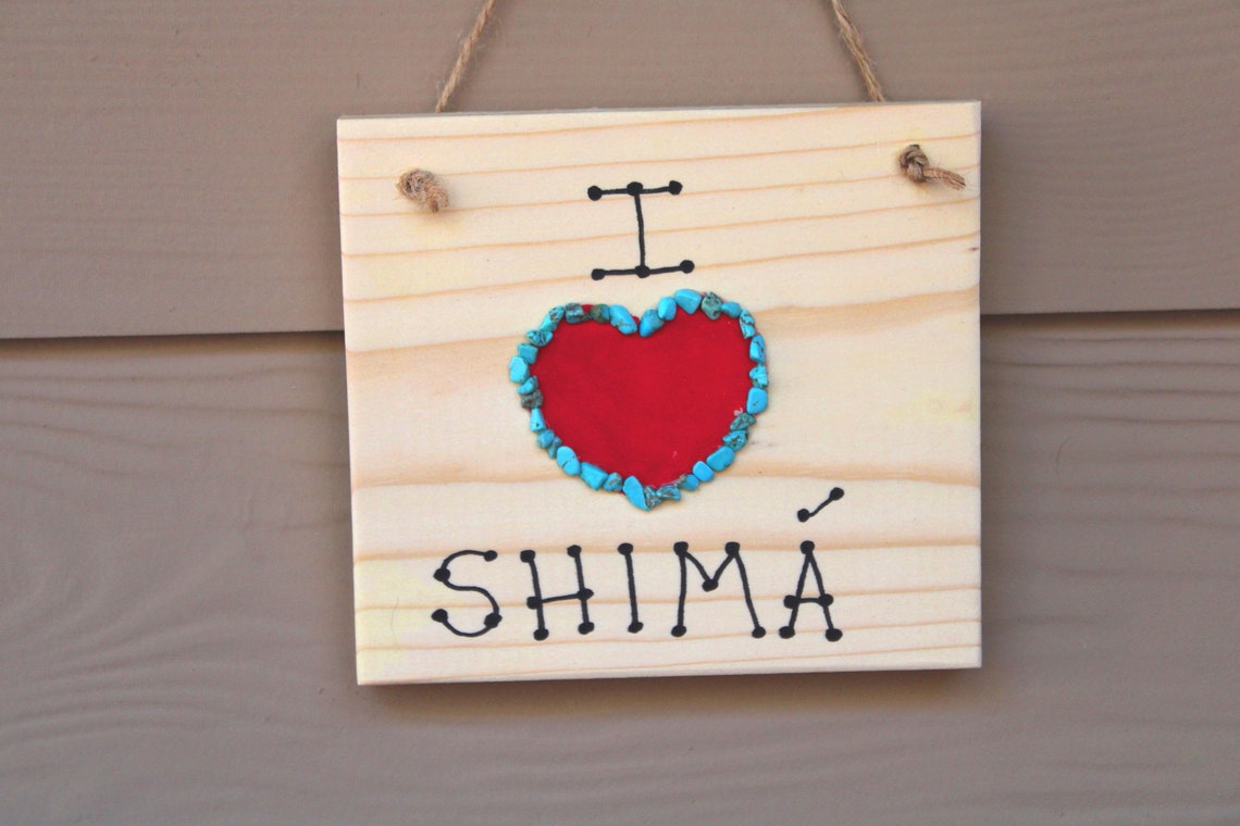 I Love Shimá Wooden Sign Heart Plaque Navajo Navaho Diné Shima Native ...
