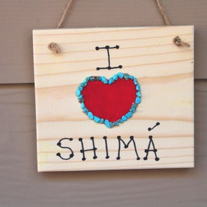I Love Shimá Wooden Sign Heart Plaque Navajo Navaho Diné Shima Native ...