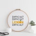 PATTERN: Difficult Difficult Lemon Difficult Pdf Cross Stitch Chart ...
