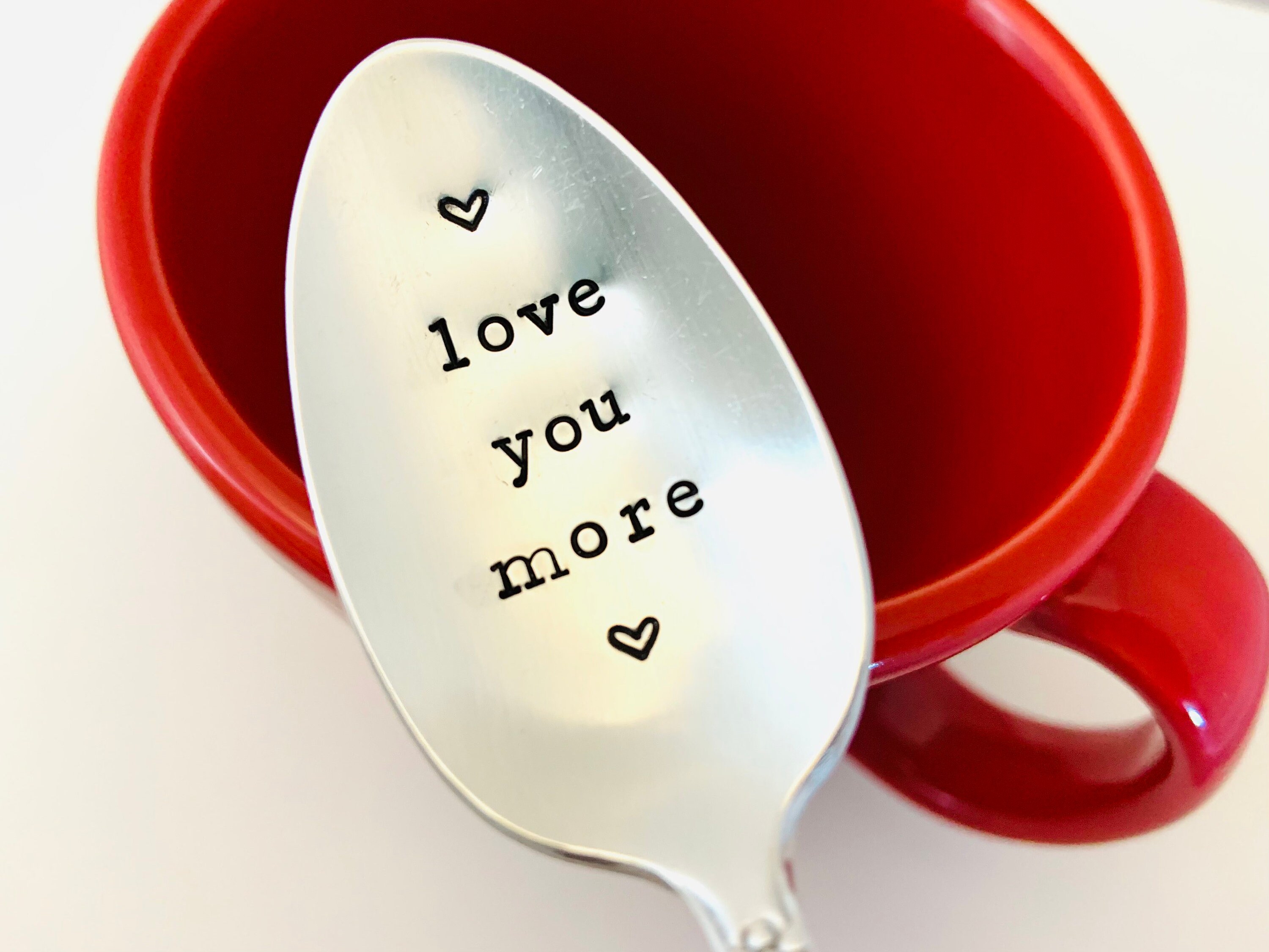 Love You More Spoon - Hand Stamped Spoon - Custom Engraved Spoon ...