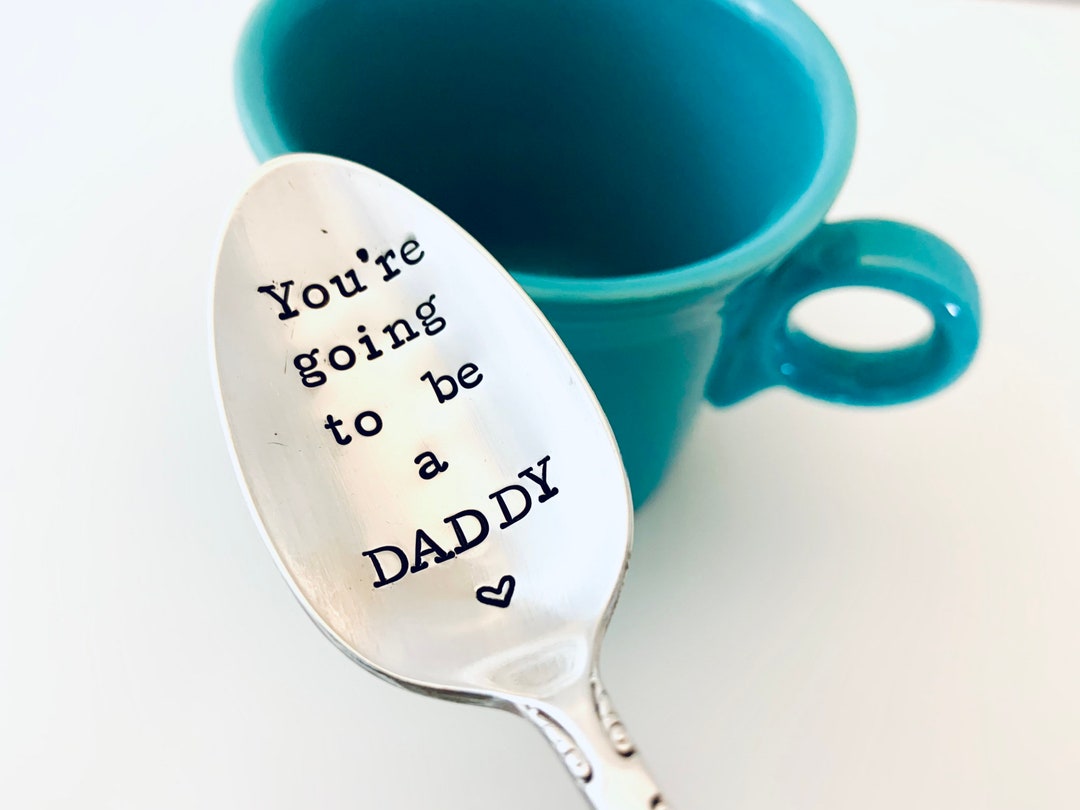 You're Going to Be a DADDY Spoon, Pregnancy Reveal Spoon, Vintage Hand ...