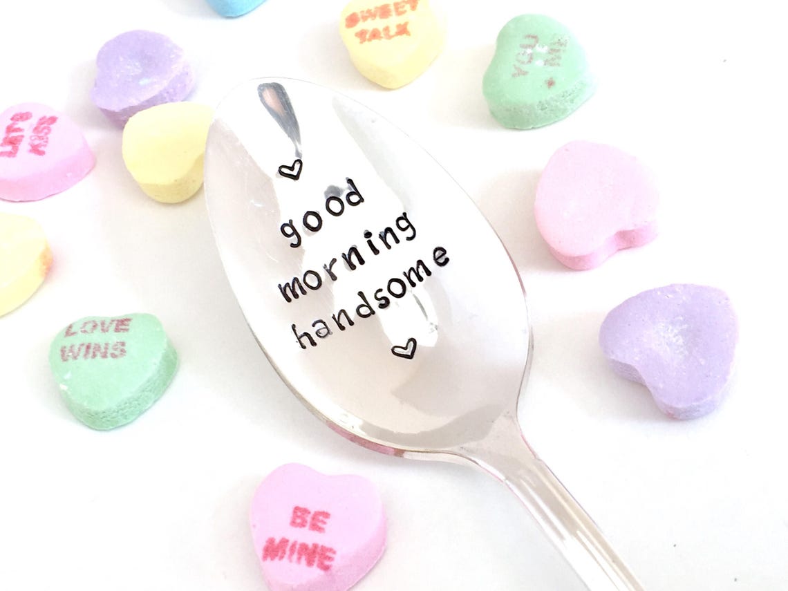 Good Morning Handsome Spoon Vintage Hand Stamped Coffee - Etsy