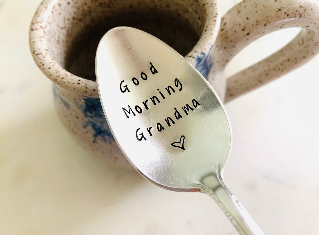 Good Morning Grandma Vintage Hand Stamped Spoon - Engraved Coffee Spoon ...