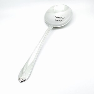 Souper Hero Soup Spoon, Custom Hand Stamped Soup Spoon, Vintage Silver ...