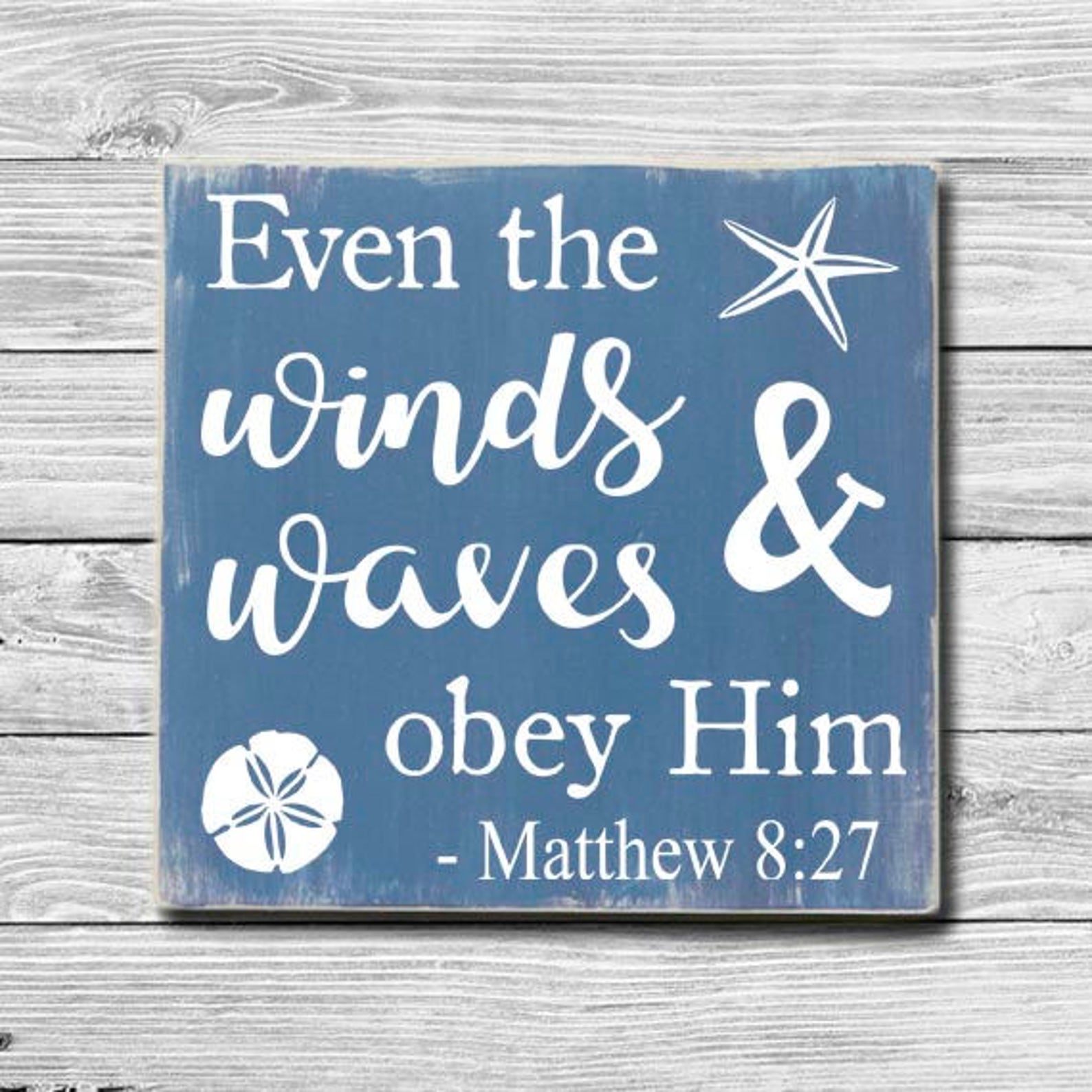 Even the Winds & Waves Obey Him,matthew 8:27, Vintage Bible Verse ...
