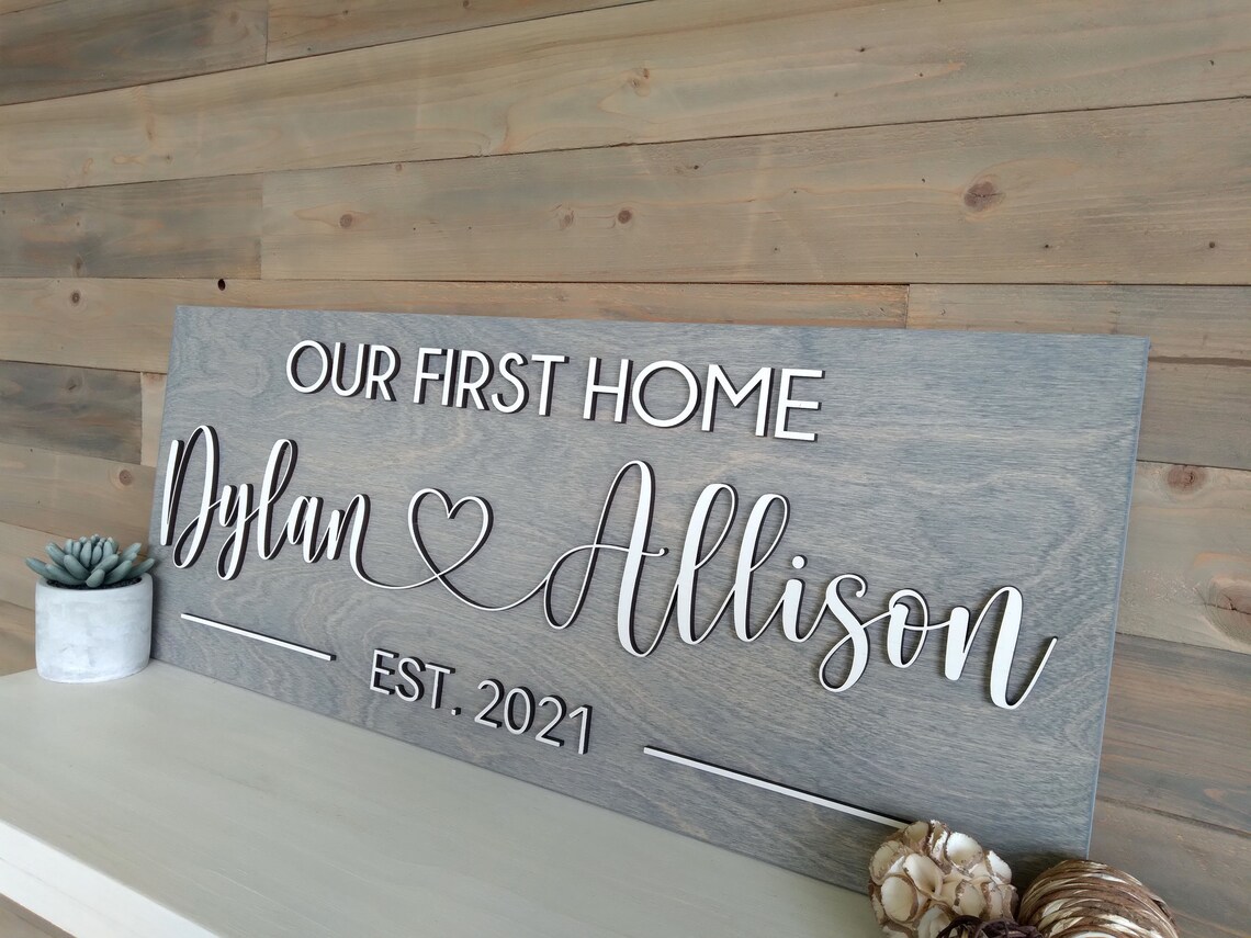 Our First Home Sign New Home Sign 3d Wood Sign Couples - Etsy