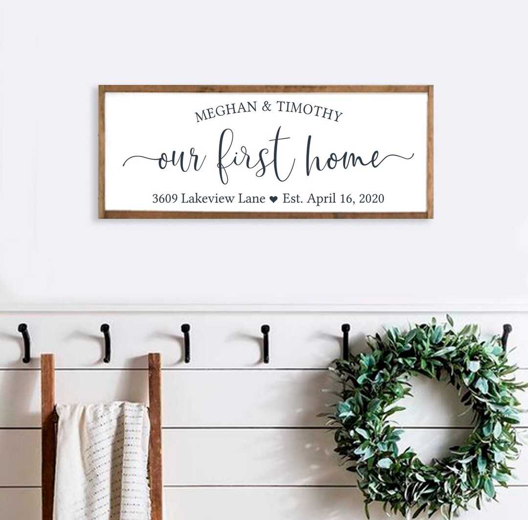 Our First Home Sign | Address & Established Date | New Home ...