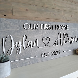 Our First Home Sign | New Home Sign | 3d Wood Sign | Couples Name Sign ...