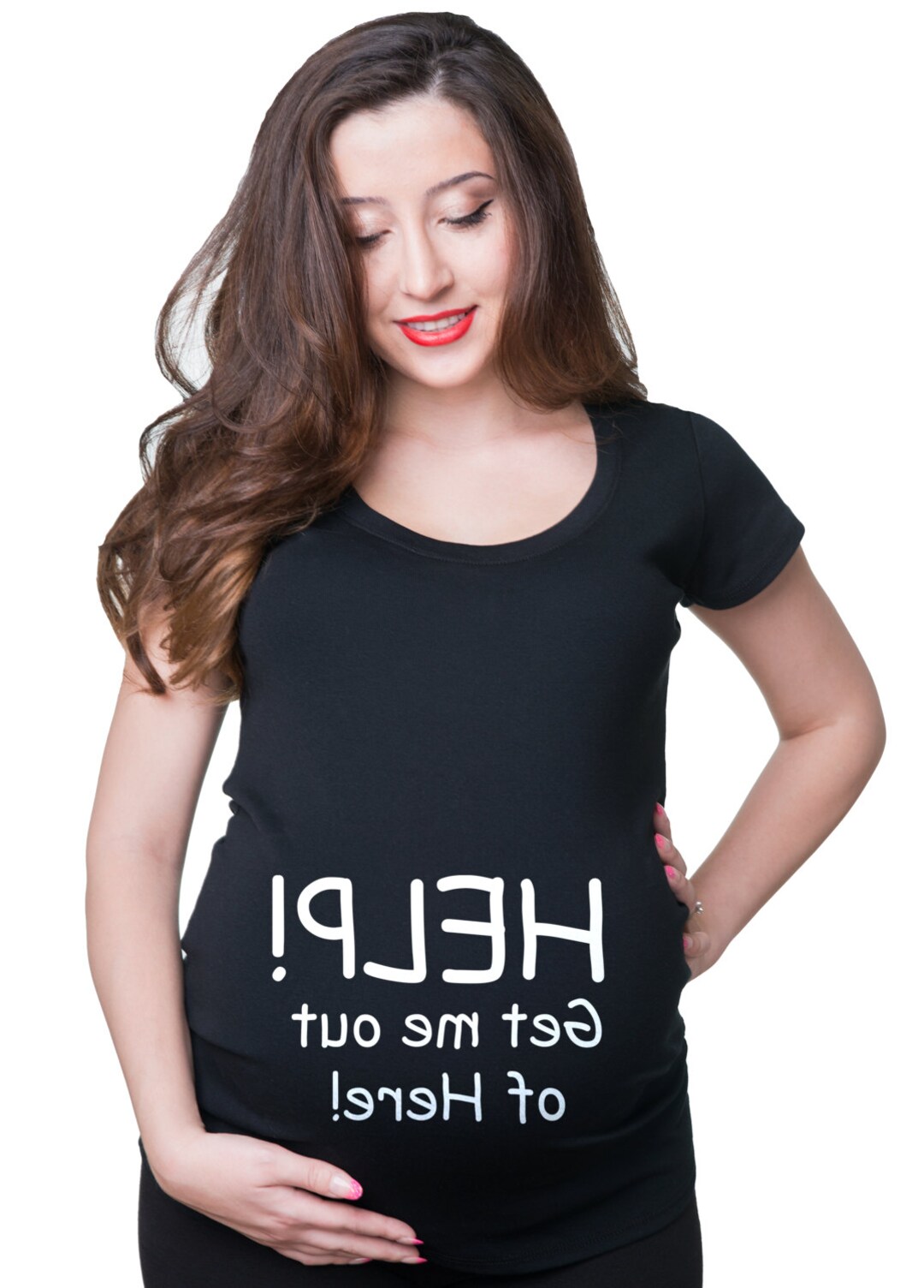 Help Get Me Out of Here T-shirt Funny Maternity Tee Shirt Birth ...