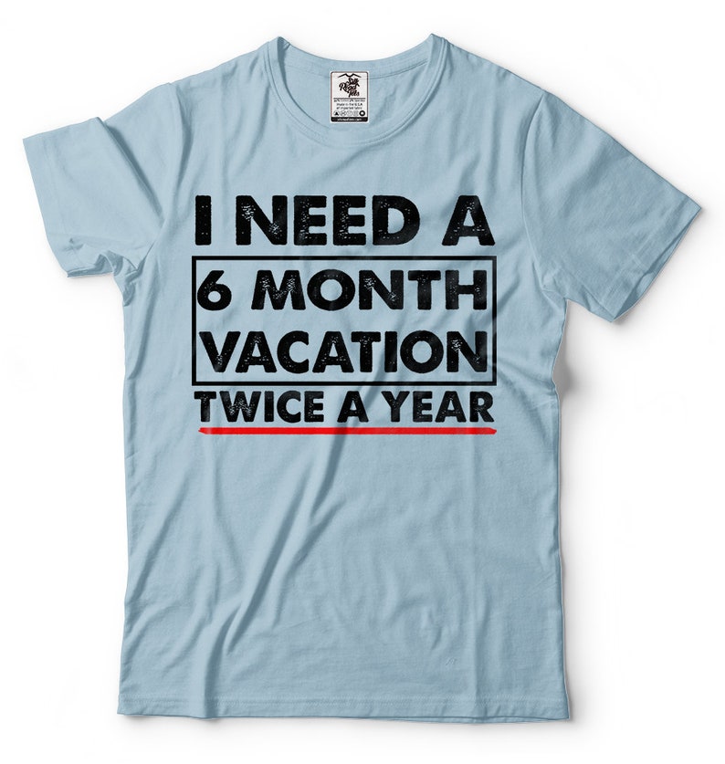 Funny Vacation T-shirt Cool Graphic Vacation Meme Tee Shirt - Etsy