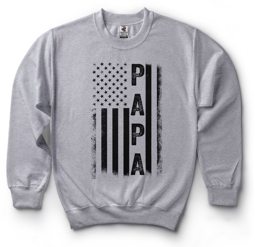 US Papa Sweatshirt Father's Day Gift American Flag Dad Father Daddy ...