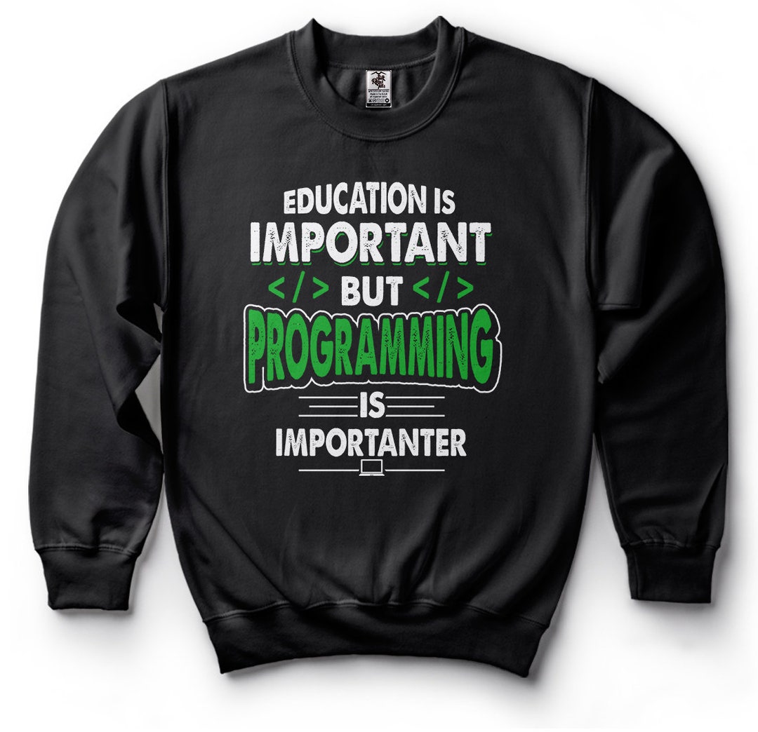 Programming Sweatshirt Funny Programmer IT Technology Cool Fleece ...