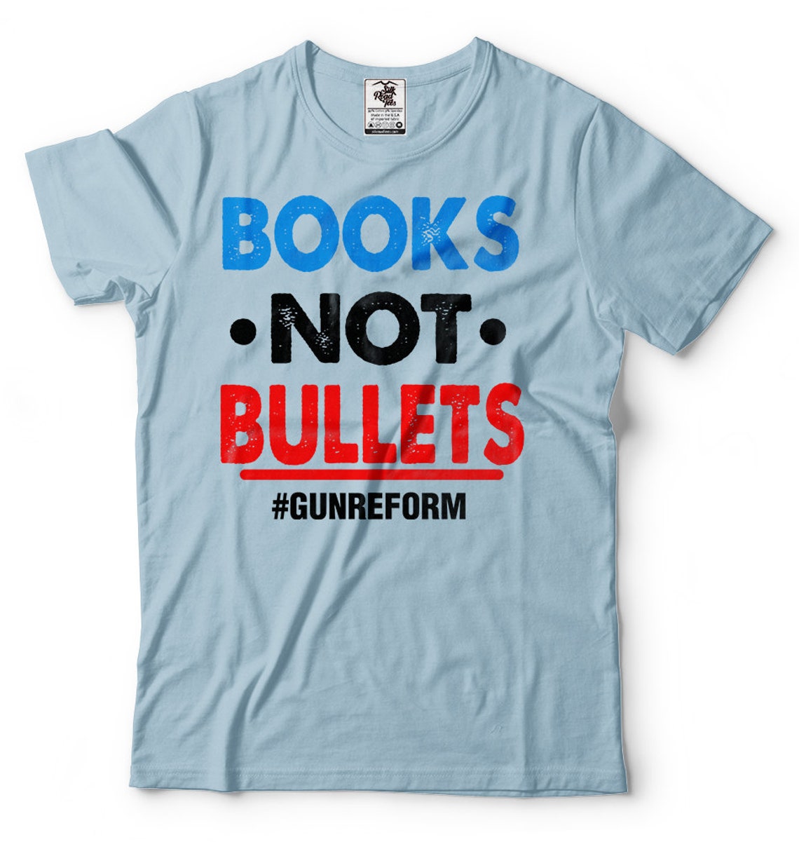 Books Not Bullets T-shirt Gun Reform Stop Shooting Gun Protest - Etsy