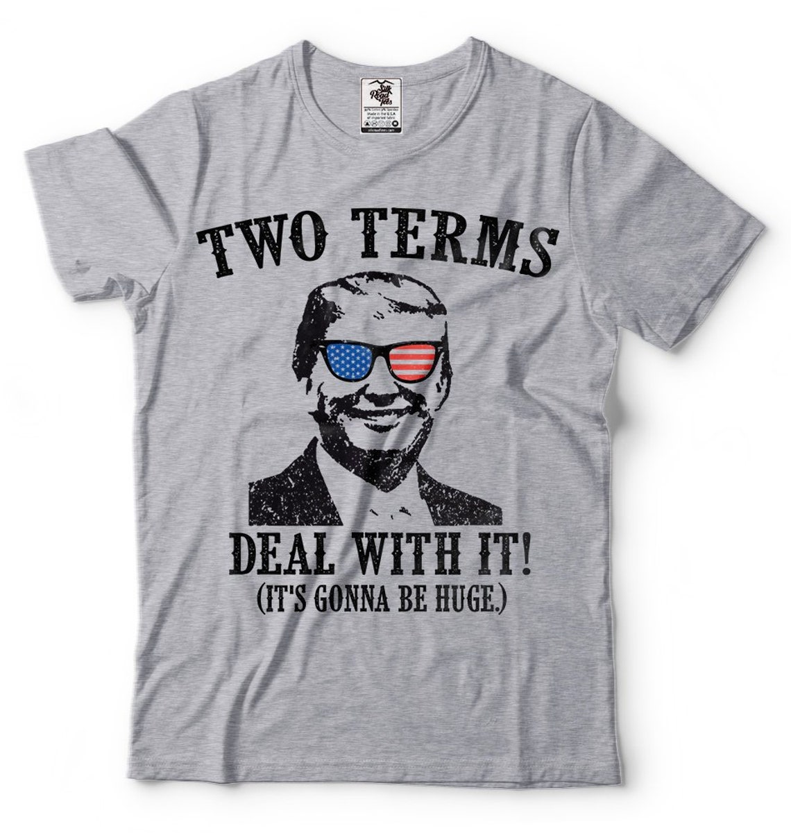 Trump T-shirt Trump Support Funny Political Trump Two Terms - Etsy