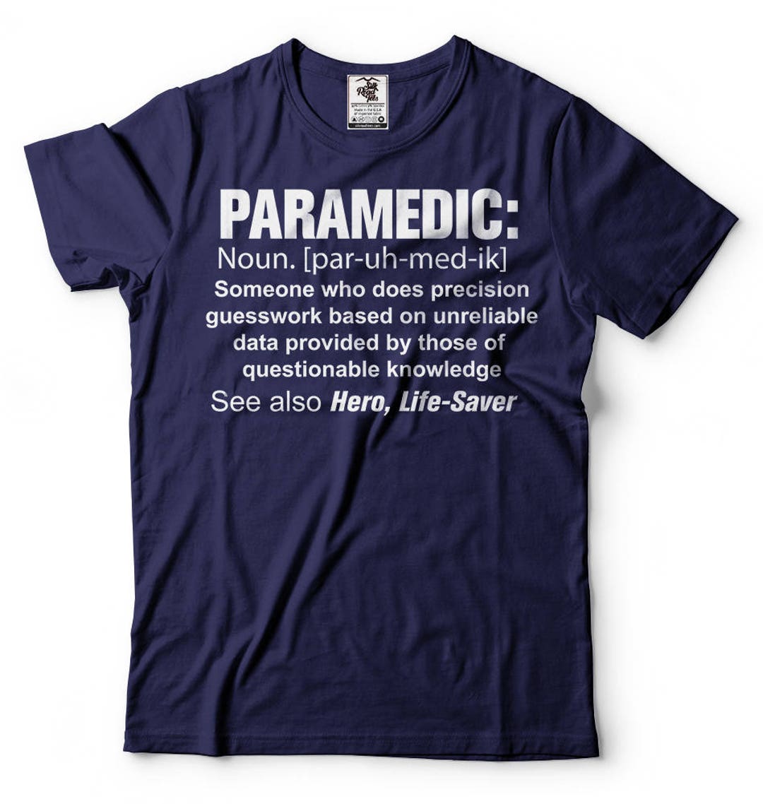 Paramedic T-shirt Funny Noun EMT Occupation Tee Shirt - Etsy