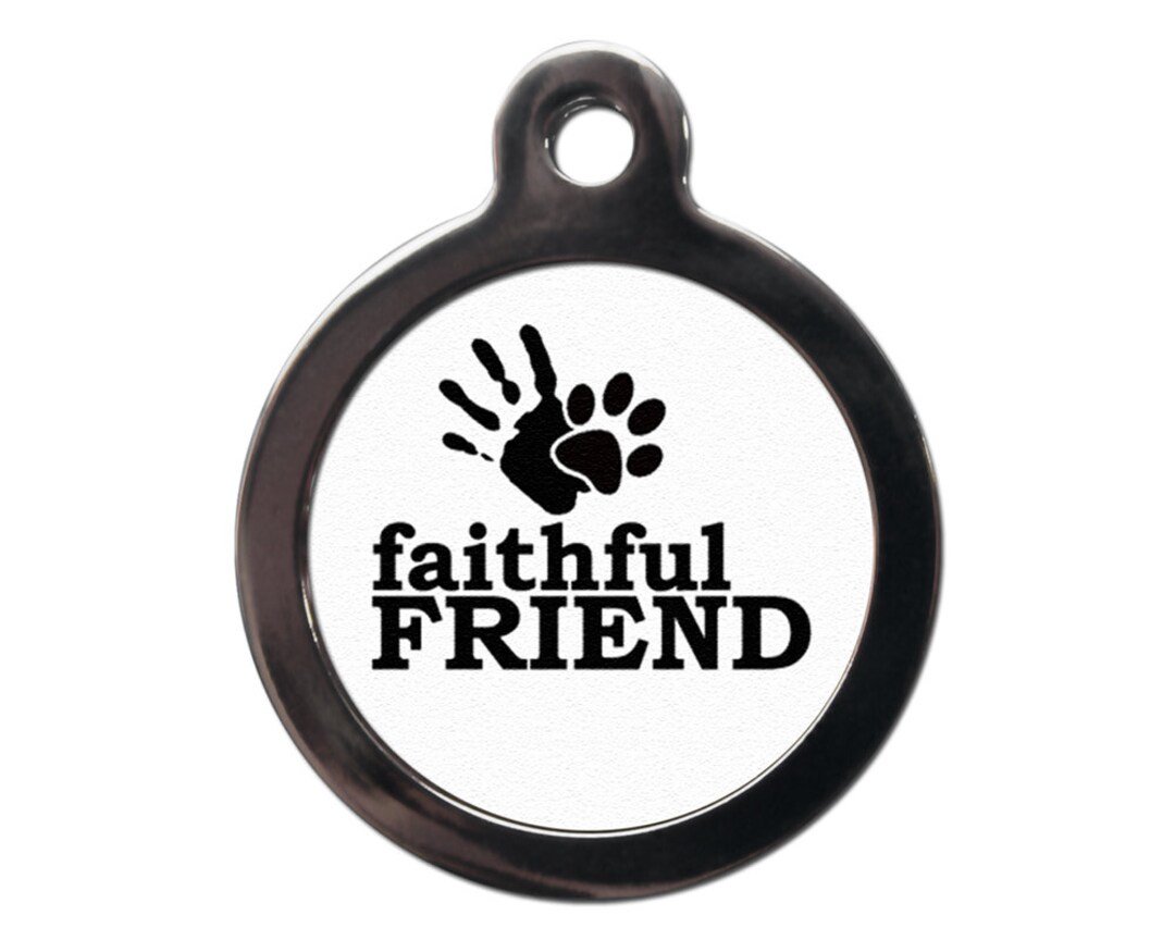 Faithful Friend Pet ID Tag Cute Pet Identity Tags Custom Personalized ...