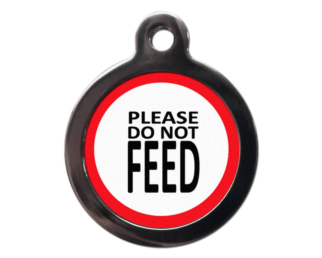 Please Do Not Feed Pet ID Tag Dog Cat Do Not Feed Alert Tag - Etsy