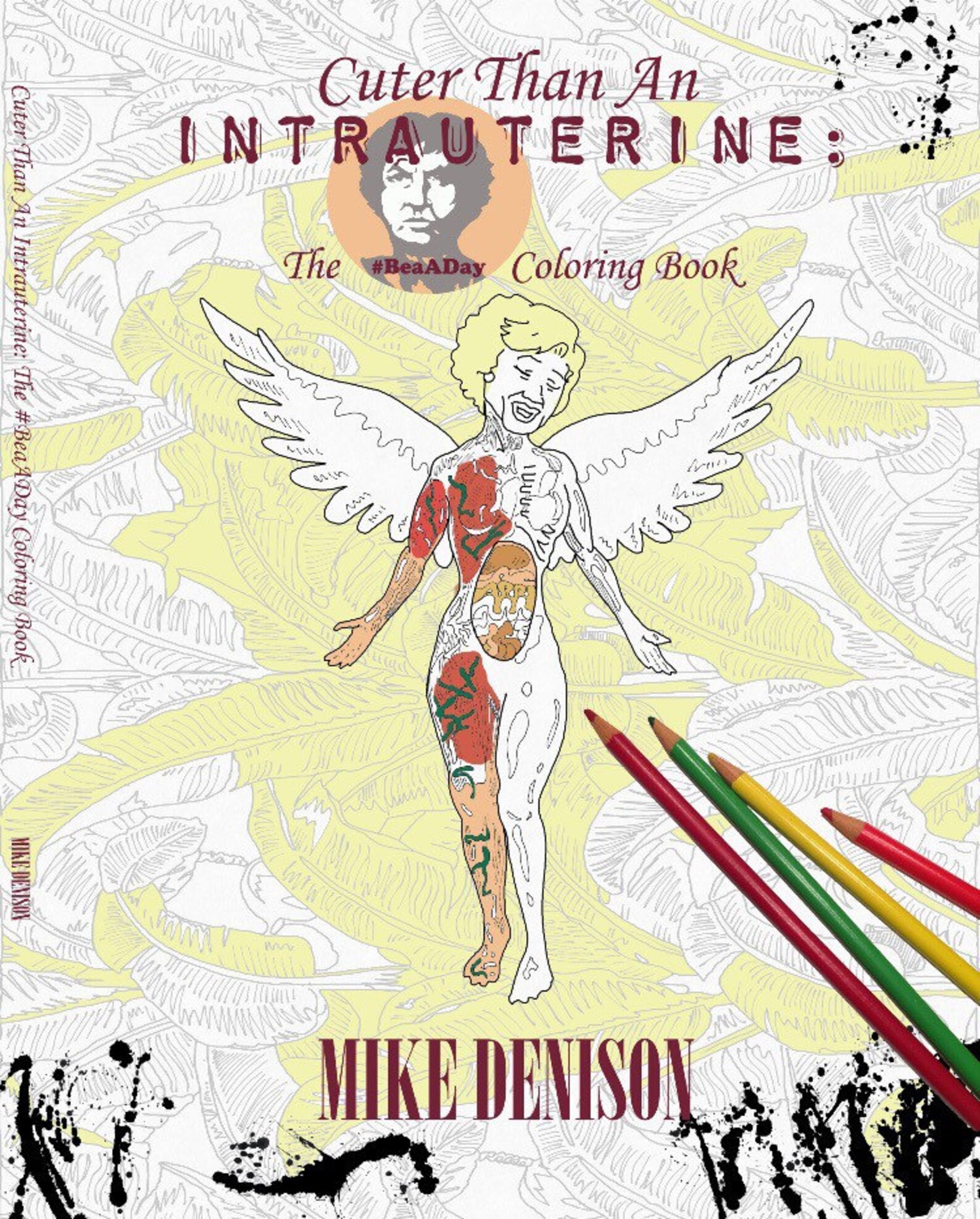 The Mike Denison Bea A Day Adult Coloring Book - Etsy