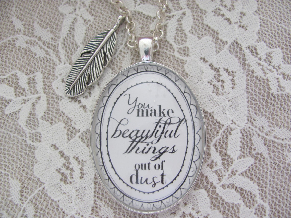 Gungor "you Make Beautiful Things" Pendant Necklace - Etsy