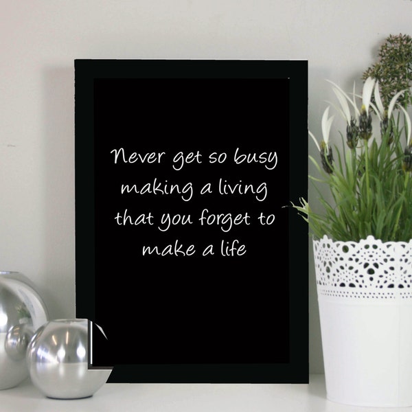 Never Get so Busy - Etsy