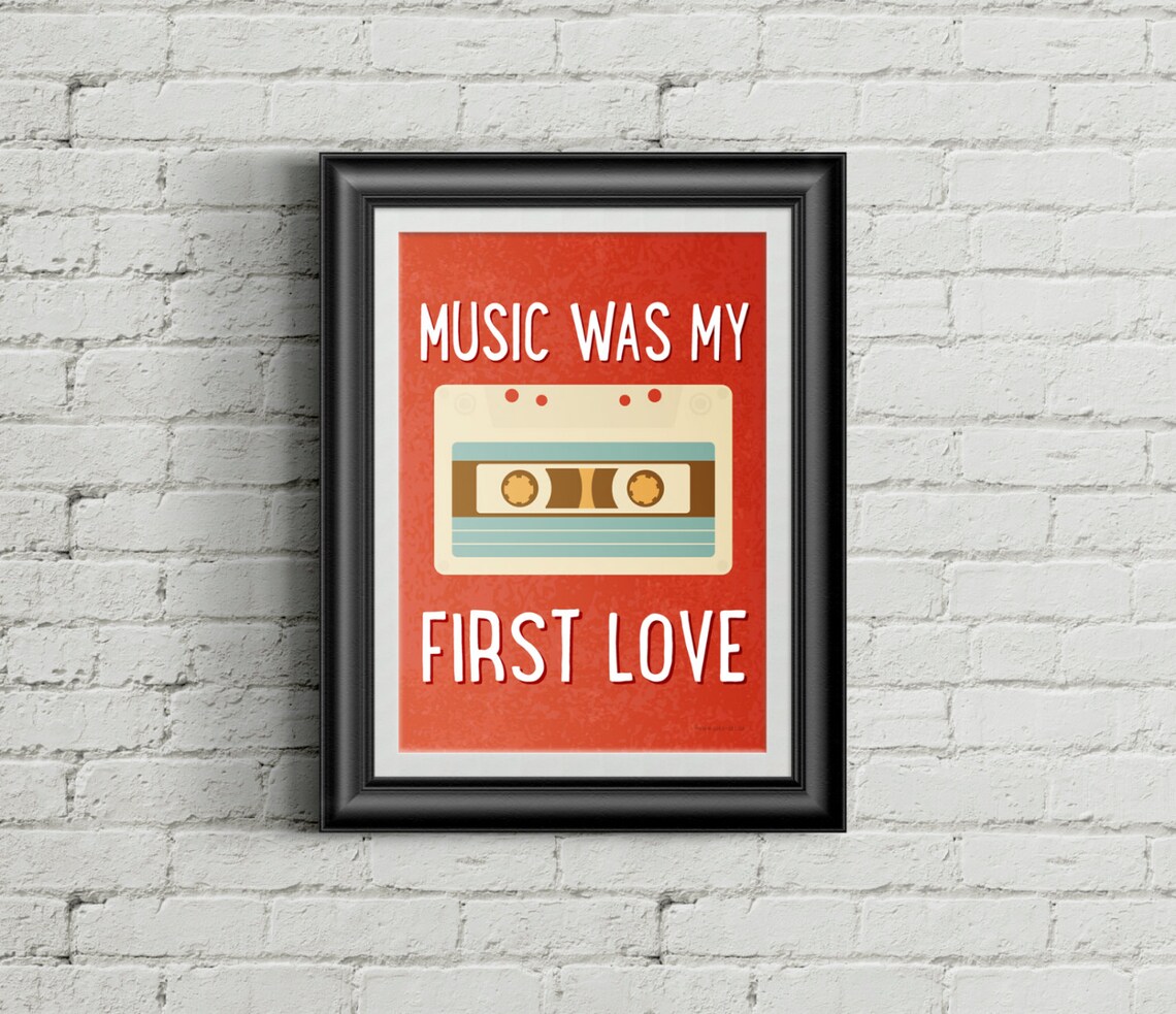 Music Was My First Love - Digital Typography Poster - Etsy