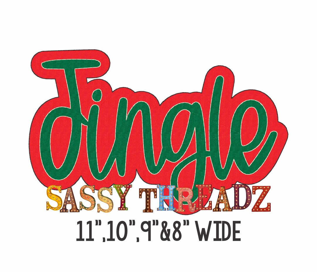 Jingle Double Stacked Bean Stitch Script Cursive Applique Embroidery ...