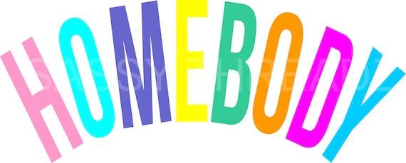 Homebody EPS SVG PNG Cutting File Download | Etsy