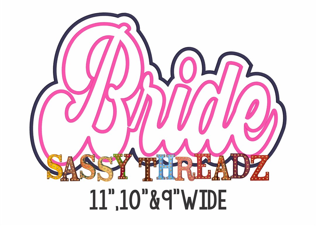 Satin Stitch Retro Bride Double Stacked Script Applique Embroidery ...