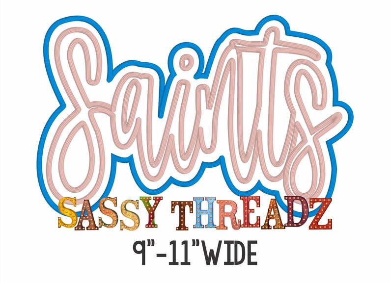 Saints Satin Stitch Double Stacked Script Applique Embroidery Download ...