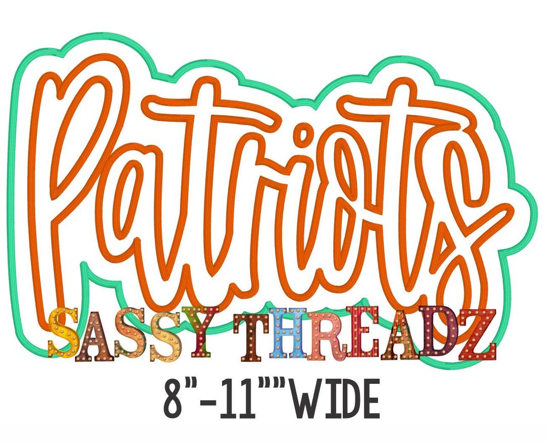 Patriots Satin Stitch Double Stacked Script Applique Embroidery ...