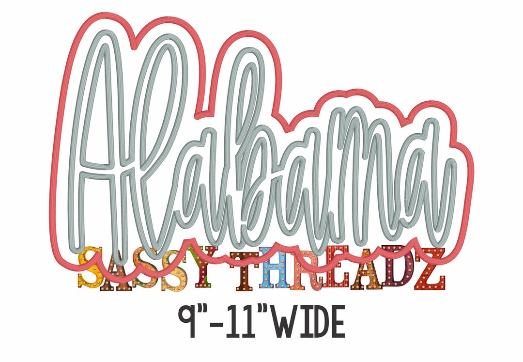 Satin Stitch Alabama Script Double Stacked Applique Embroidery Download ...