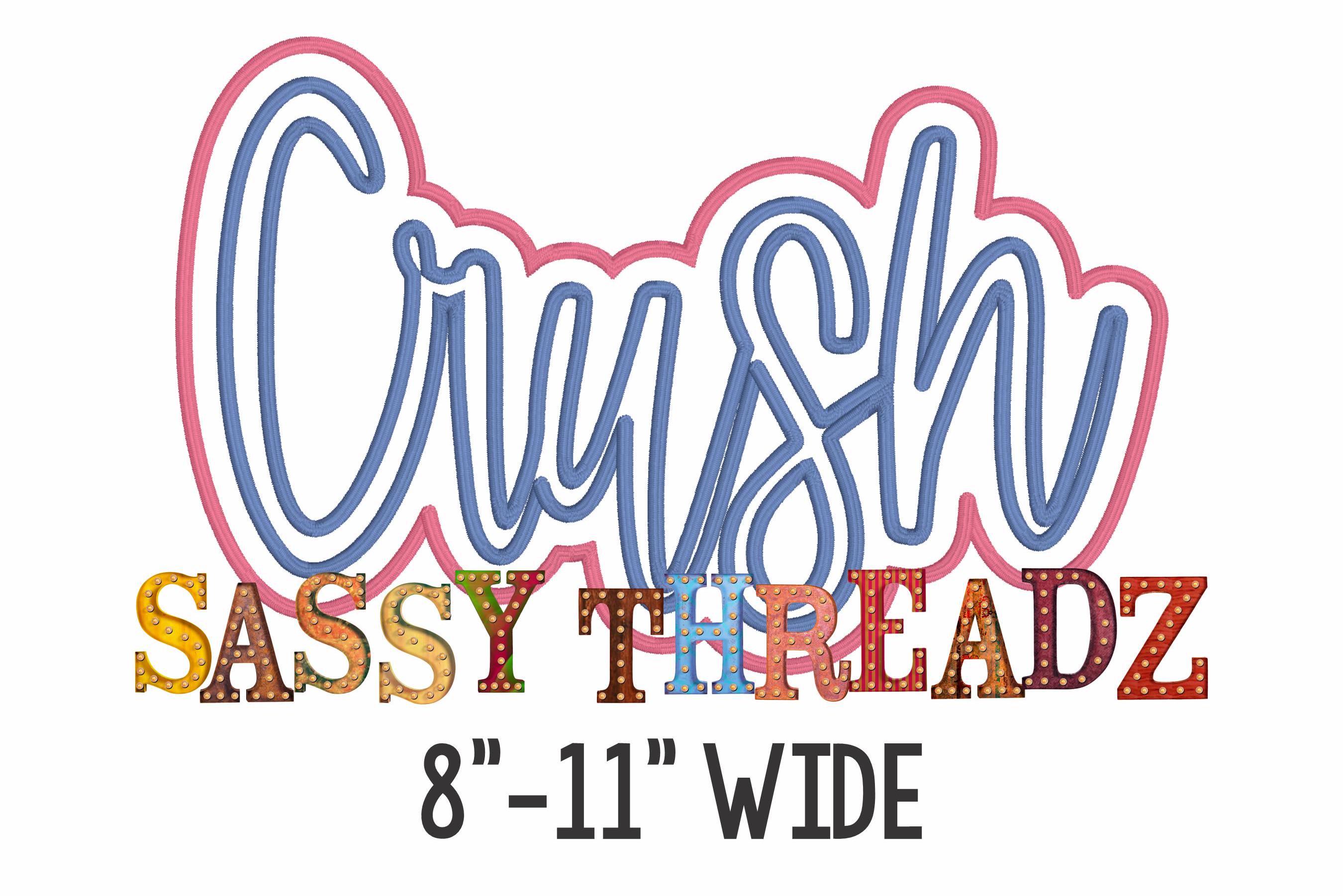 Satin Stitch Crush Double Stacked Script Applique Embroidery Download ...