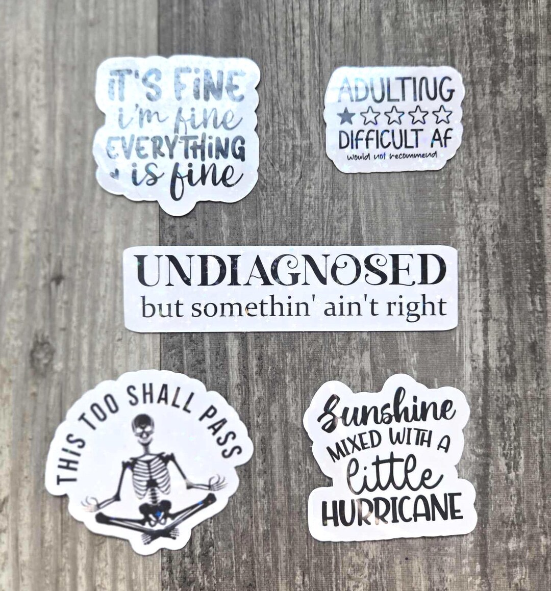 Holographic Snarky Humor Stickers: Mental Health Vinyl Decals ...