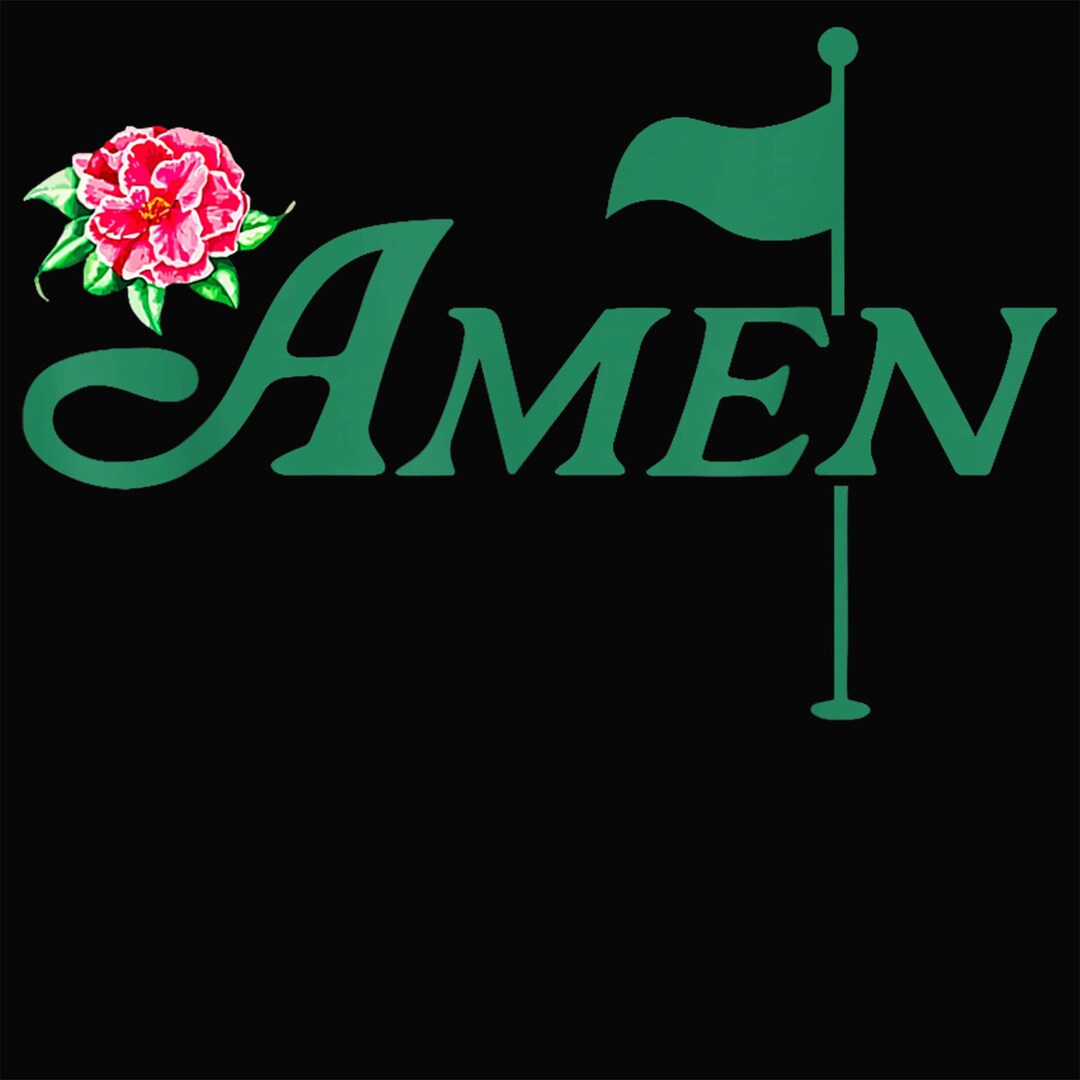 Amen Masters Golf Png, Unique Shirt Gift for Golfers, Masters Golf ...