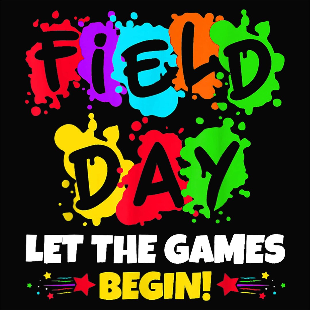 Field Day 2024 PNG, Tie Dye Field Day PNG, Last Day of School PNG ...