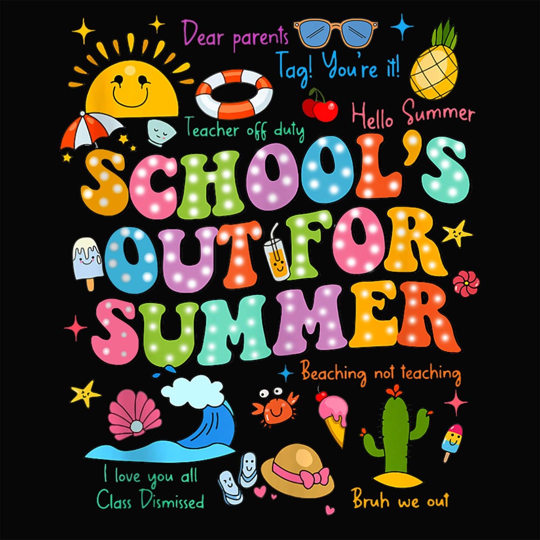 Last Day of School PNG, School's Out for Summer, End of School Year ...