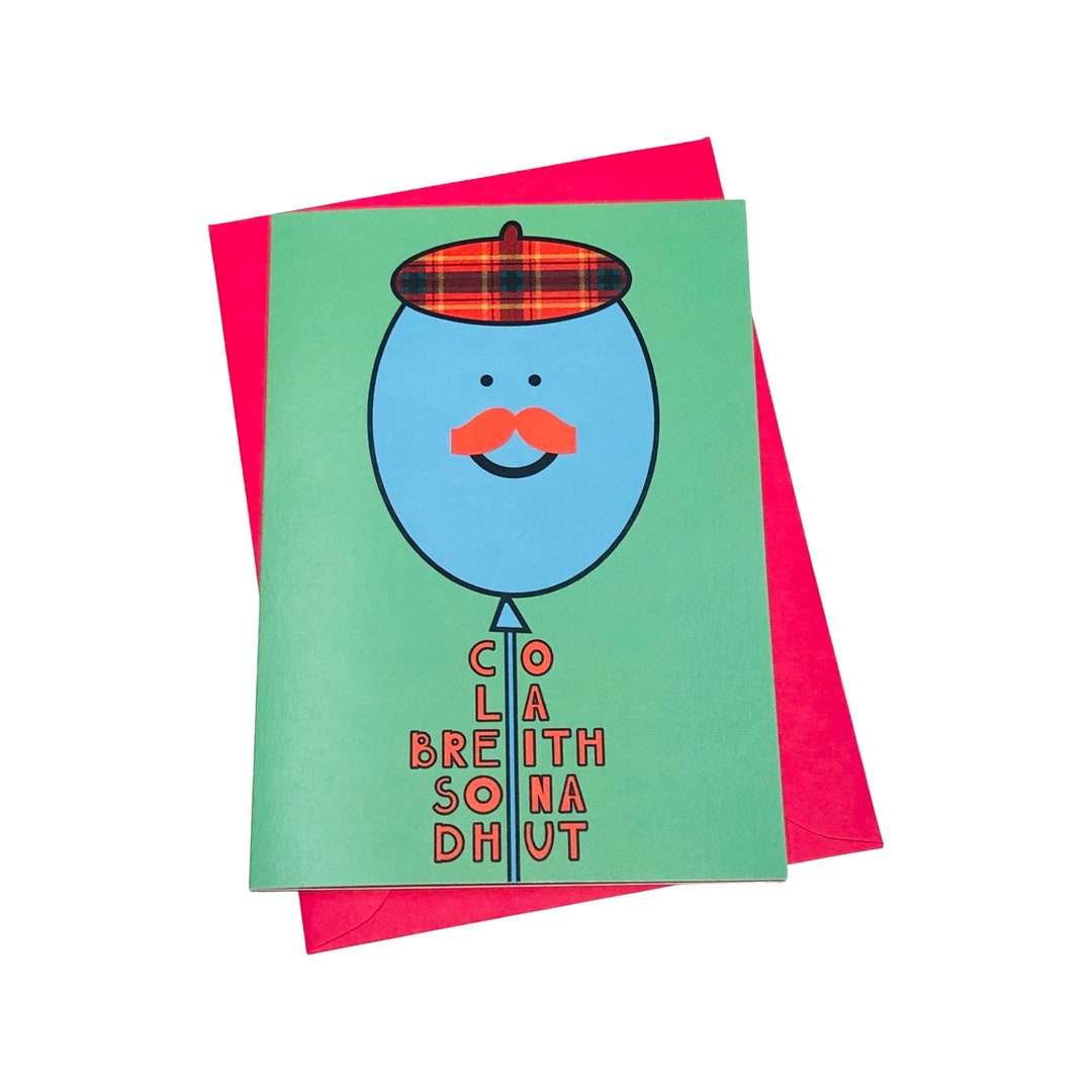 Scottish Balloon Birthday Card | Birthday Card | Gaelic | Send Some ...