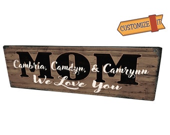 Custom MOM Sign With Childrens Names, Mother's Day Gift, Gift for Mom ...