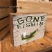 Vintage Gone Fishing Wood Box Sign - Etsy