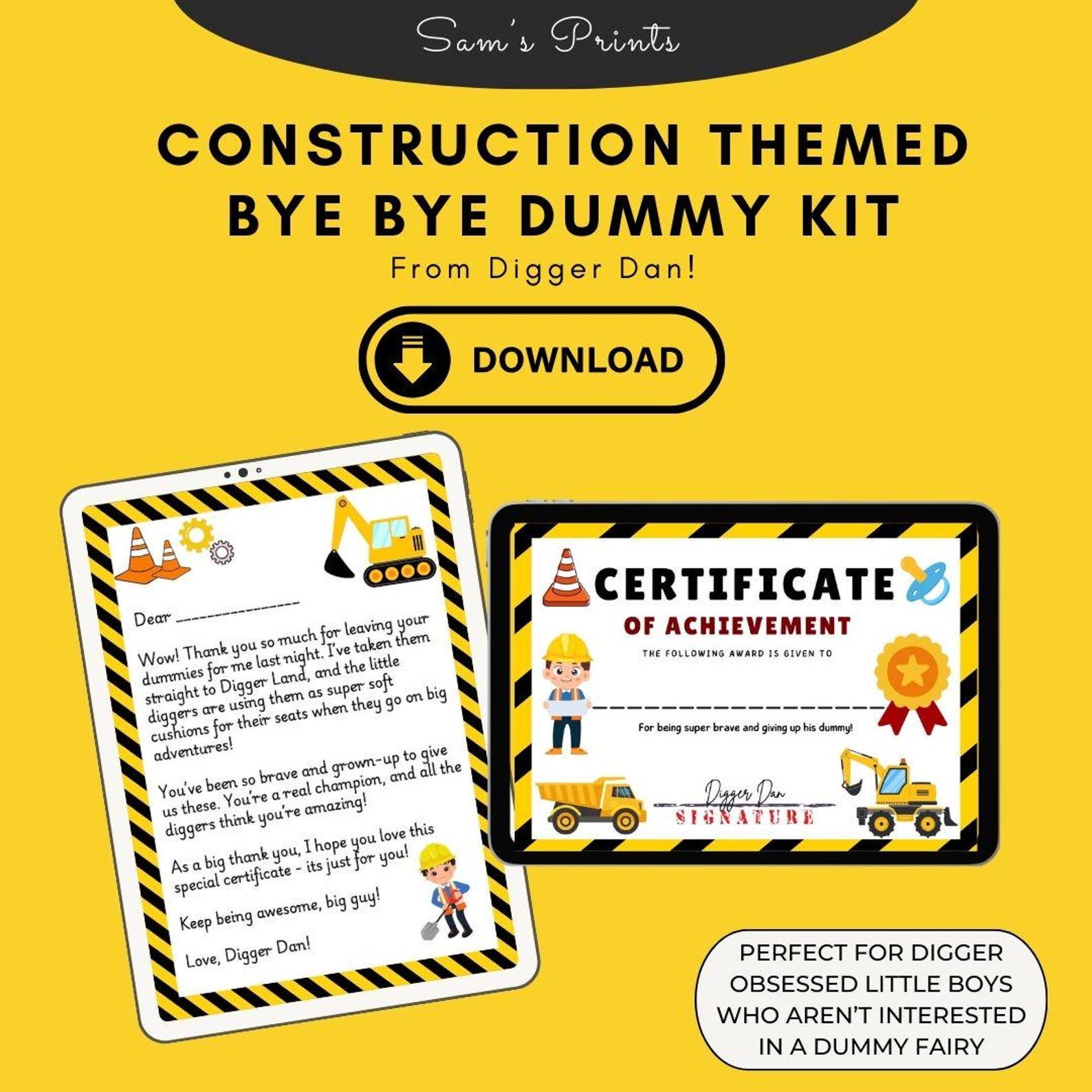 Bye Bye Dummy Certificate & Letter From Digger Dan | Construction Theme ...