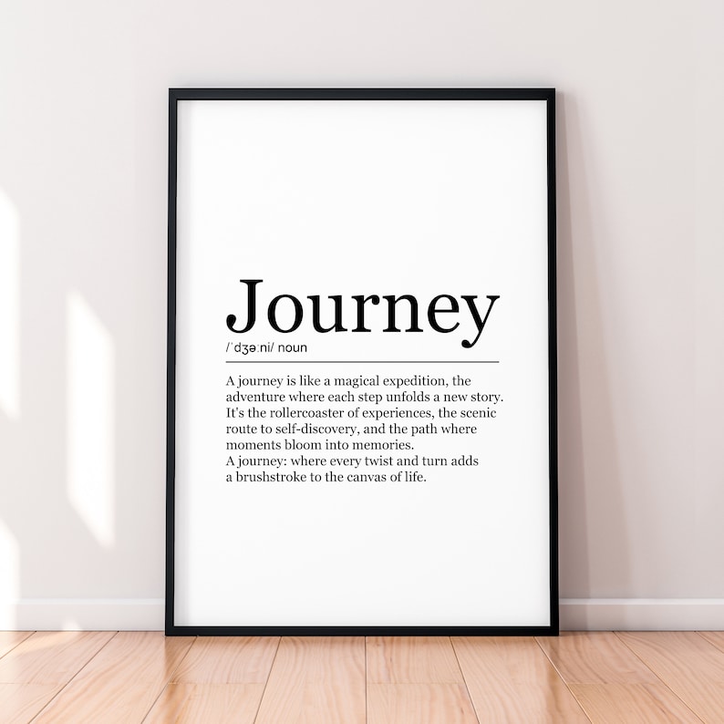 Journey Fun Print Definition Poster Wall Art Journey Meaning Minimalist ...
