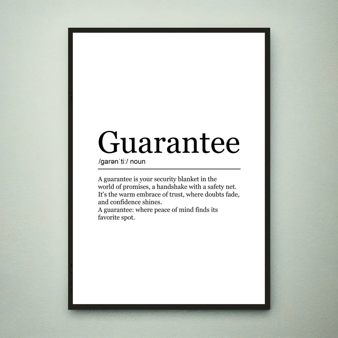 Guarantee Funny Print Definition Poster Wall Art Guarantee Meaning ...