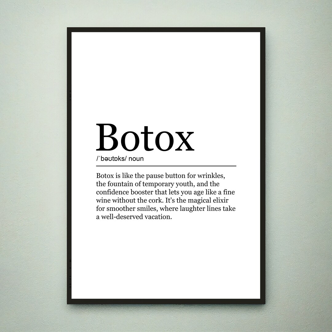 Botox Funny Print Definition Poster Botox Wall Art Minimalist Gift ...