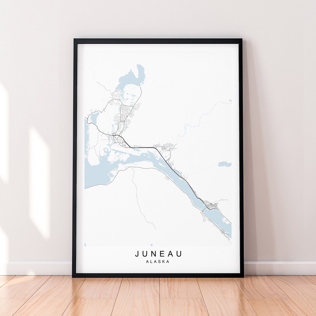 Juneau Town Map Alaska Print Poster Minimalist Home Decor Juneau Town ...