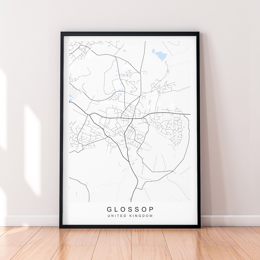 Glossop England Town Map Print Poster Minimalist Home Glossop UK Town ...