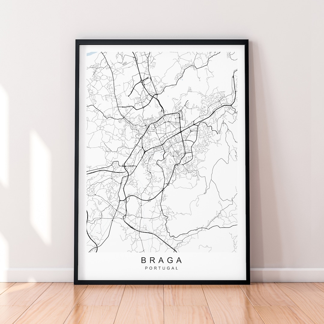 Braga City Map Portugal Print Minimalist Braga Portugal Town Map Poster ...