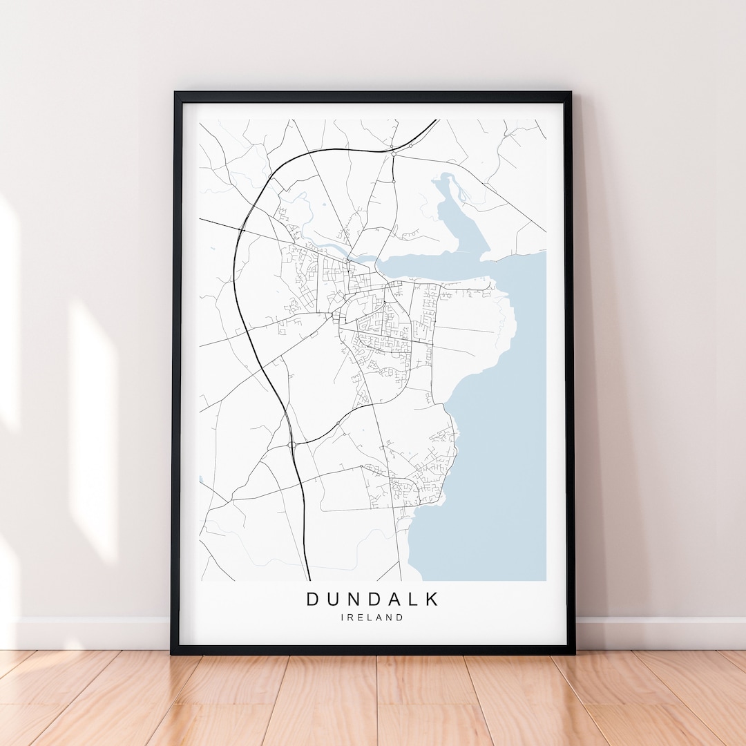 Dundalk Town Map Ireland Print Poster Minimalist Home Decor Dundalk ...