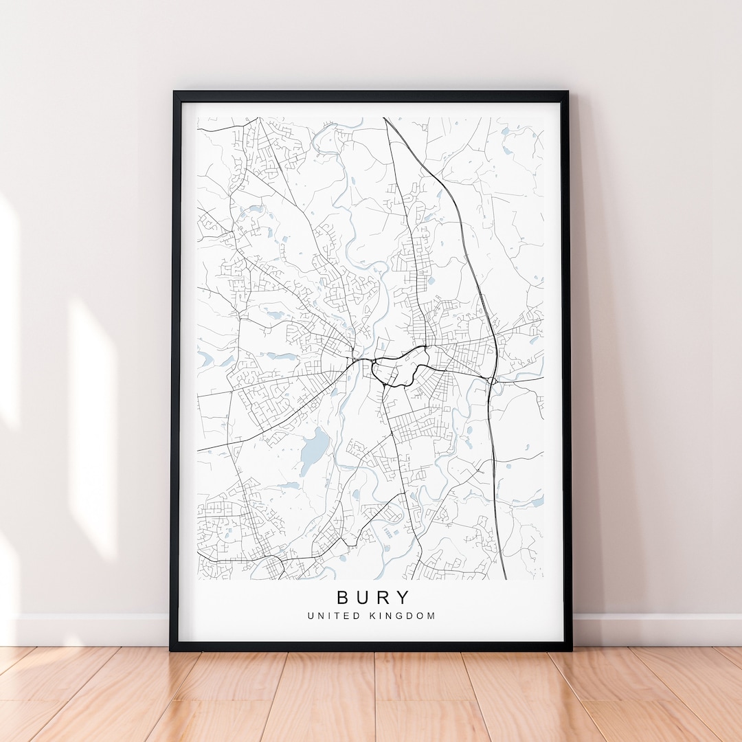 Bury Map England Print Poster Minimalist Home Decor Bury UK Town Map ...